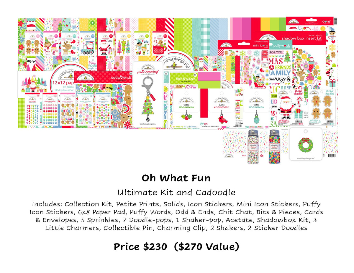 Pre-Order Doodlebug Oh What Fun ULTIMATE Kit & CaDoodle – 3 Craft Chicks